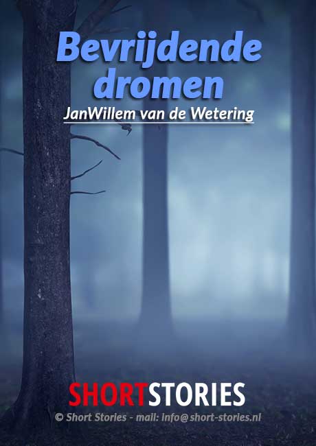 Korte verhalen online - Short Stories - Gratis spannend kort verhaal ...